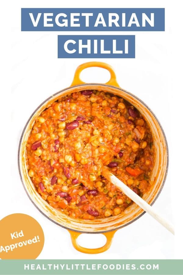 Vegetarian Chilli - Healthy Little Foodies